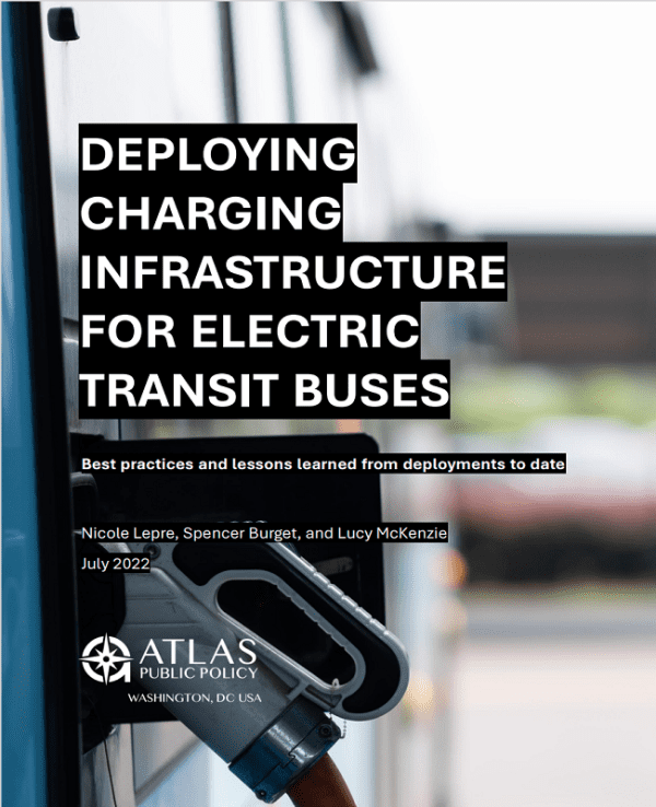 Deploying Charging Infrastructure for Electric Transit Buses – Atlas EV Hub